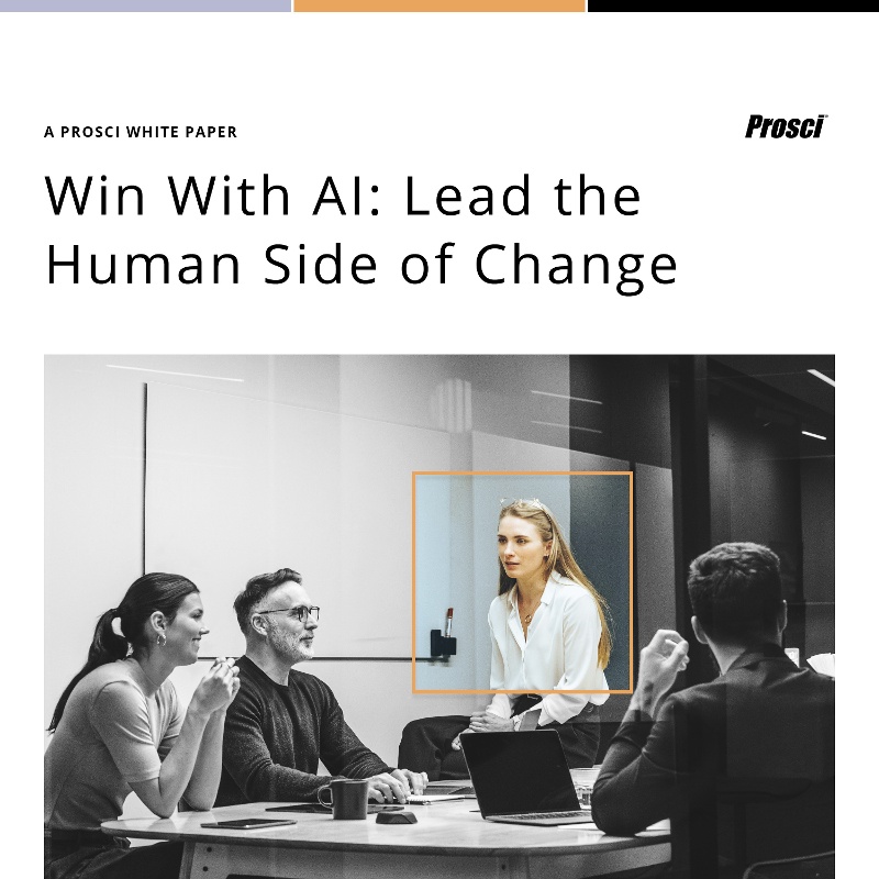 Win With AI by Leading the Human Side | Prosci