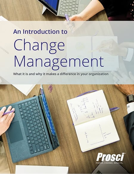 An Introduction to Change Management - Free Guide | Prosci